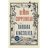Demon Copperhead: A Pulitzer Prize Winner: Kingsolver, Barbara ...