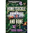Honeysuckle and Bone: Tobias, Trisha: 9781638931027: Amazon.com: Books