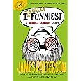 I Totally Funniest: A Middle School Story (I Funny, 3): Patterson ...