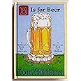 B Is for Beer: Robbins, Tom: 9780061687273: Amazon.com: Books