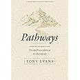 Pathways - Bible Study Book with Video Access: From Providence to ...