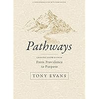 Pathways - Bible Study Book with Video Access: Evans, Tony ...