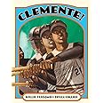 Clemente!: Perdomo, Willie, Collier, Bryan: 9781250073228: Amazon.com ...