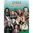 Meet the Great Composers, Bk 1: Short Sessions on the Lives, Times and ...