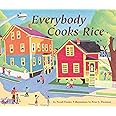 Everybody Cooks Rice: Norah Dooley, Peter J. Thornton: 9780876145913 ...