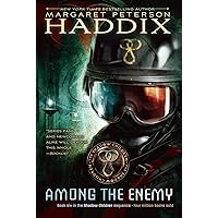 Among the Enemy (6) (Shadow Children): Haddix, Margaret Peterson ...