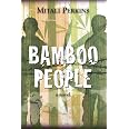 Bamboo People: Perkins, Mitali: 9781580893299: Amazon.com: Books
