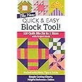 The NEW Quick & Easy Block Tool!: 110 Quilt Blocks in 5 Sizes with ...