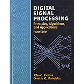 Digital Signal Processing: Principles, Algorithms and Applications (3rd Edition): Proakis, John ...
