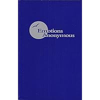 Emotions Anonymous, Revised Edition: Emotions Anonymous International ...