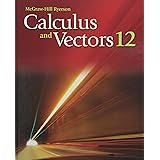 Nelson Calculus and Vectors 12: Student Book: Kirkpatrick, Chris ...