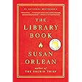 The Library Book: Orlean, Susan: 9781476740188: Amazon.com: Books