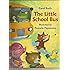 The Little School Bus: Carol Roth, Pamela Paparone: 9780735819054 ...