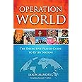 Operation World: The Definitive Prayer Guide to Every Nation: Mandryk ...