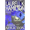 Affliction (Anita Blake, Vampire Hunter): Hamilton, Laurell K ...