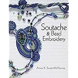 Amazon.com: Soutache: 30 Gorgeous Bead Embroidery Designs (Lark Jewelry ...