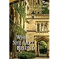 What She Left Behind: A Haunting and... by Wiseman, Ellen Marie