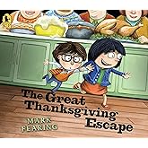 The Great Thanksgiving Escape: Fearing, Mark, Fearing, Mark ...
