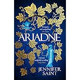 Ariadne: A Novel: Saint, Jennifer: 9781250773586: Amazon.com: Books