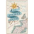 Amazon.com: Ancient Paths: 9780330531511: Graham Robb: Books