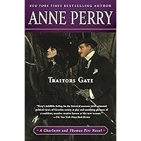 Traitors Gate: A Charlotte and Thomas Pitt Novel: Perry, Anne ...
