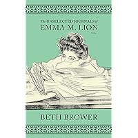The Unselected Journals of Emma M. Lion: Vol. 1 - Kindle edition by ...
