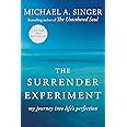 The Surrender Experiment: My Journey into Life's Perfection: Singer ...