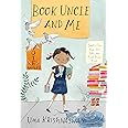 Book Uncle and Me (The Book Uncle trilogy, 1): Krishnaswami, Uma ...