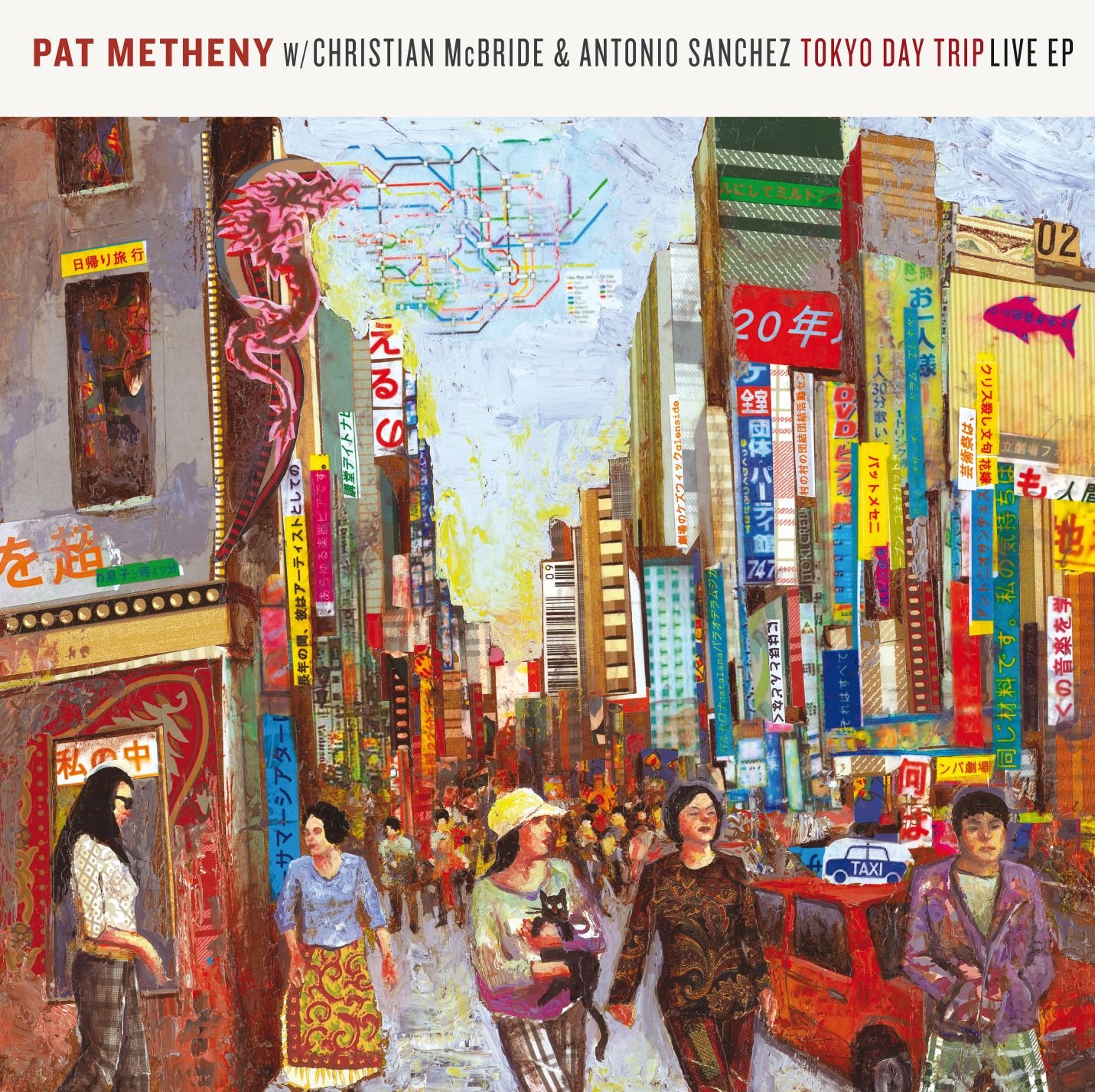 Tokyo Day Trip: Live EP: Pat Metheny, Pat Metheny: Amazon.fr: Musique