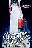 Amazon.com: CLOCKWISE: A young adult time travel romance. (The ...
