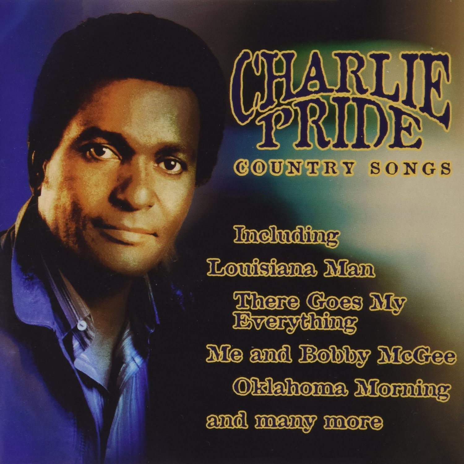 Country Songs - Charley Pride