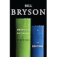Bryson's Dictionary for Writers and Editors: Bryson, Bill ...