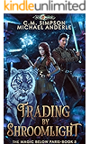 Amazon.com: Trading Close To Light (The Magic Below Paris Book 3) eBook ...