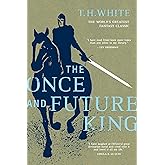 [THE ONCE AND FUTURE KING]The Once and Future King By White, T. H ...