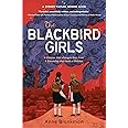 The Blackbird Girls: Blankman, Anne: 9781984837370: Amazon.com: Books