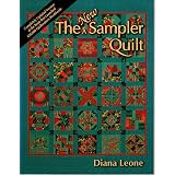 The New Sampler Quilt: Leone, Diana: 9781571200112: Amazon.com: Books