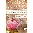 First Frost: A Novel: Allen, Sarah Addison: 9781250019837: Amazon.com ...