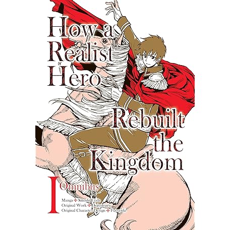 Mua How a Realist Hero Rebuilt the Kingdom (Manga): Omnibus 1: Volume 1 (HOW REALIST HERO ...