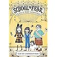 School of Fear: Class Is Not Dismissed! (School of Fear, 2): Daneshvari ...