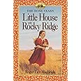Little House on Rocky Ridge (Little House Sequel): MacBride, Roger Lea ...