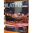 Latin for the New Millennium: Student Text, Level 1: 9780865168077 ...