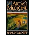 Art as Medicine : Creating a Therapy of the Imagination: McNiff, Shaun ...