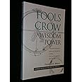 Fools Crow: Wisdom and Power: Mails, Thomas E.: 9780933031357: Amazon ...