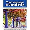 The Language of Composition: Reading, Writing, Rhetoric: Shea, Renee ...