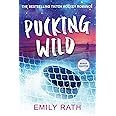Pucking Wild: A Reverse Age Gap Hockey Romance (Jacksonville Rays ...