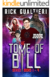 Bill The Vampire (The Tome of Bill Book 1) - Kindle edition by Rick Gualtieri. Mystery, Thriller ...