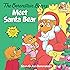 The Berenstain Bears Meet Santa Bear (First Time Books(R)): Stan ...