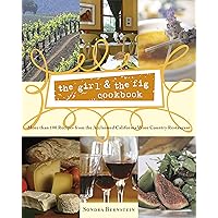 the girl & the fig cookbook: More than 100 Recipes from the Acclaimed ...