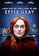Effie: The Passionate Lives of Effie Gray, John Ruskin and John Everett ...