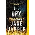The Dry: A Novel by Harper, Jane